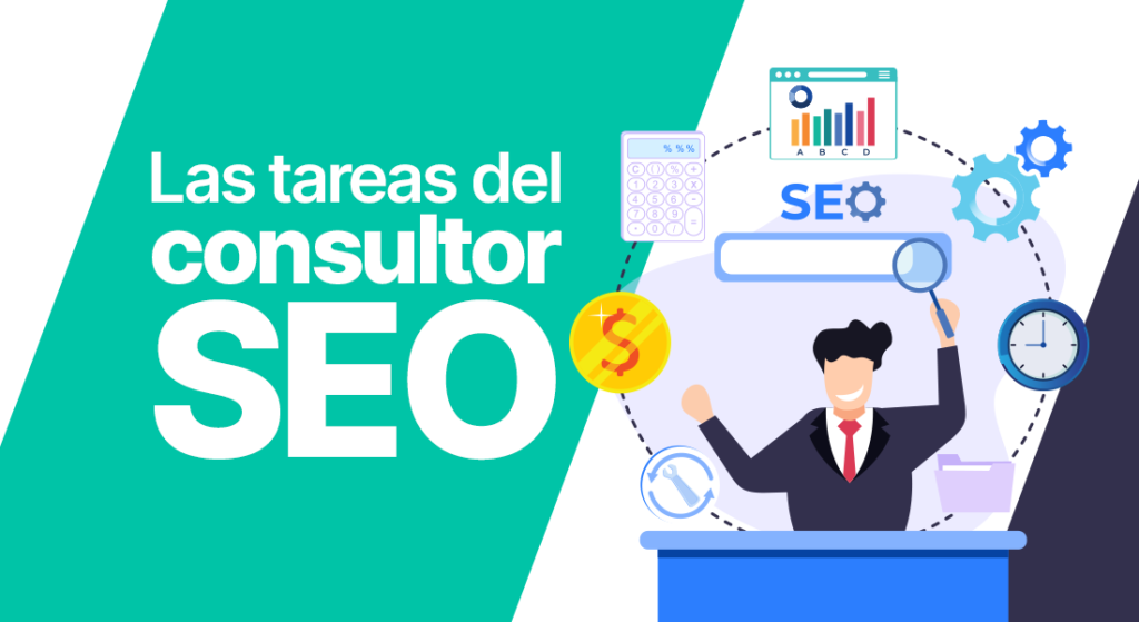 Qué es un Consultor SEO y Qué Tareas realiza